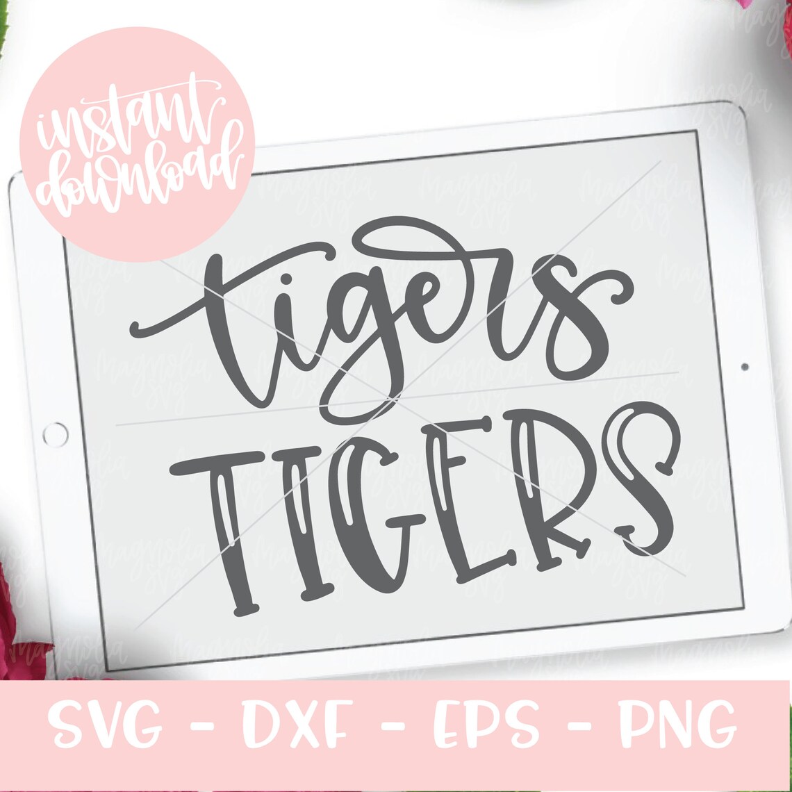 Tigers SVG File Tigers Script and Print Cut File Mascot Cut | Etsy