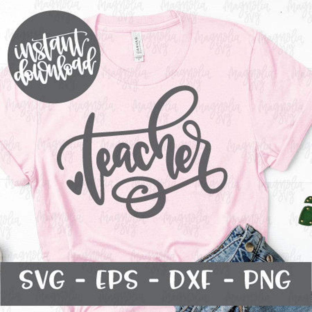 Teacher SVG, Best Job Ever SVG, Teaching Graphic File, Teacher Tshirt ...