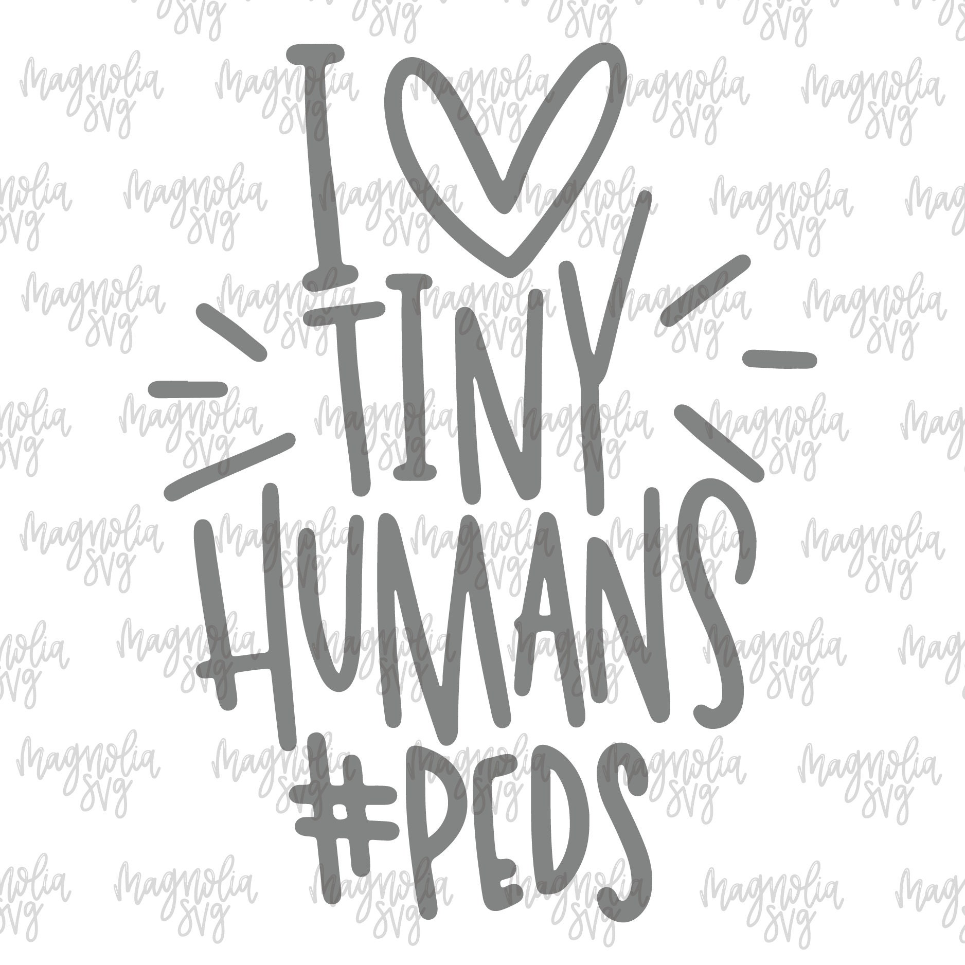 Peds SVG I Heart Tiny Humans SVG Pediatric Nurse SVG Nurse - Etsy