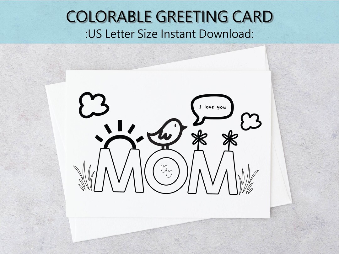Colorable Greeting Card, Printable Cards for Mom, DIY Printables ...