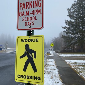 Star Wars wookie Crossing Aluminum Sign - Etsy