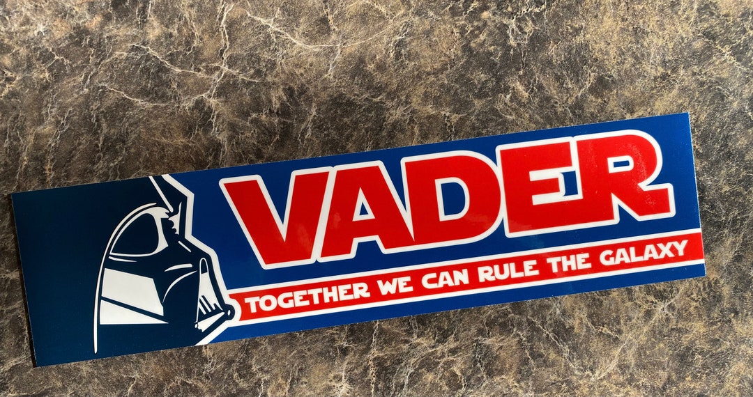 Star Wars Darth Vader Political Bumper Sticker - Etsy