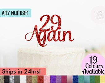 29 Again Cake Topper | Etsy