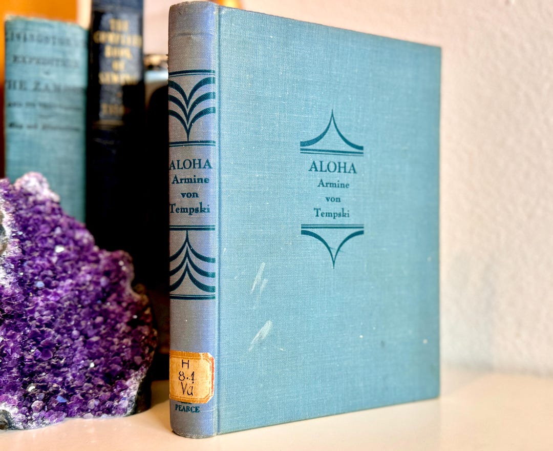FIRST EDITION, Aloha My Love to You.. by Armine Von Tempski 1946 Hawaii ...
