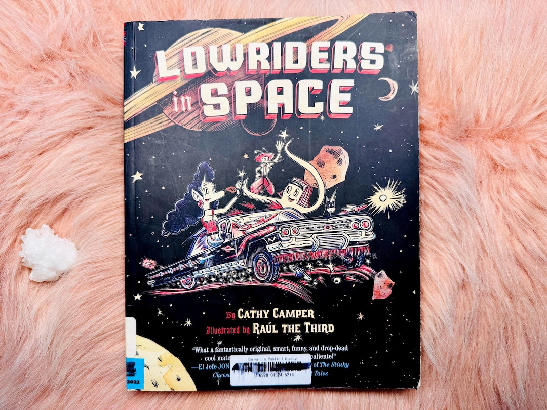 First Edition Graphic Novel - "lowriders in Space (book 1)" by Cathy ...