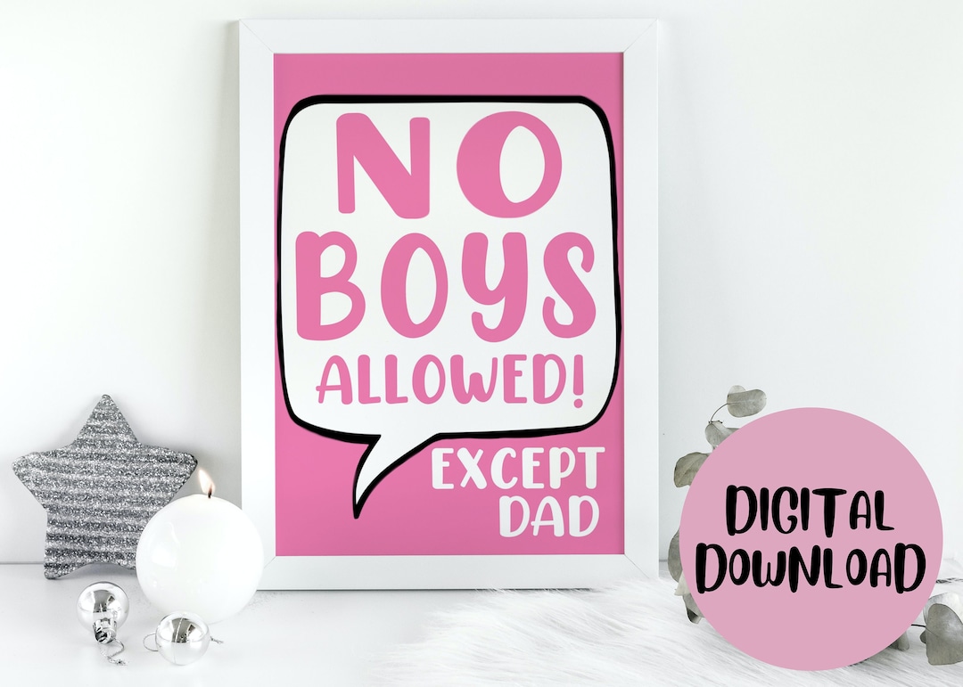 No Boys Allowed Printable Wall Art - Etsy