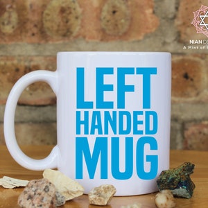 Left Handed Mug Funny Coffee Mug Sarcastic Mug - Etsy