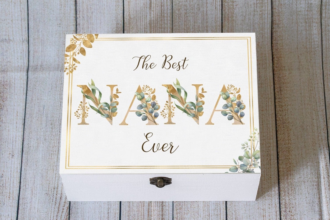 Nana Keepsake Box, Nana Memory Box, the Best Nana Ever Wooden Chest ...