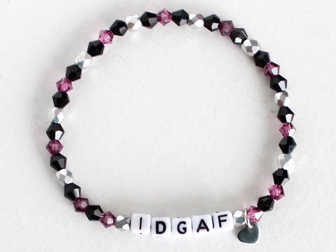 IDGAF Bracelet • Sweary Bracelet • Funny Bracelet • Beaded Stackable ...