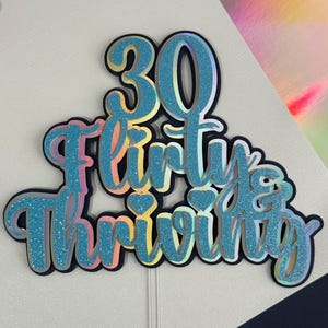 30 Flirty & Thriving Birthday Cake Topper: Glitter Cardstock Decor - Etsy