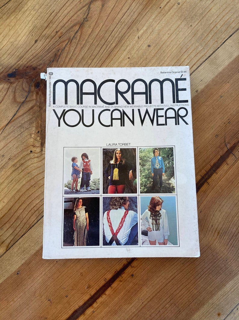 70s Macrame You Can Wear Book - Wearable Art Craft Textile Art Weaving ...