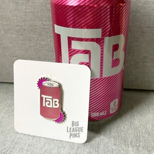 Tab Soda Enamel Pin. How Can 1 Calorie Look so Good It'll Look Even ...