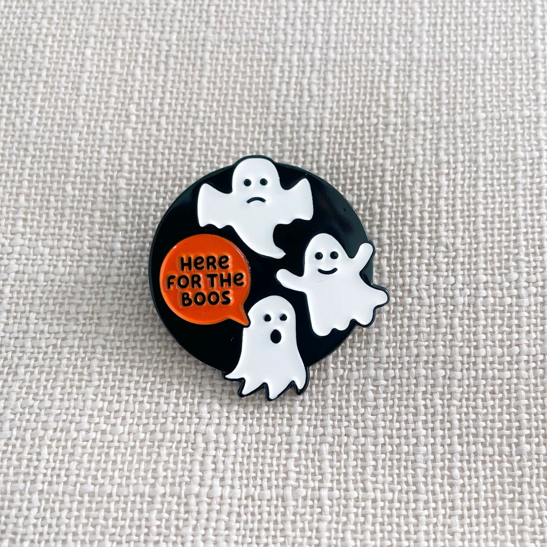 Boos Halloween Enamel Pin We're Definitely HERE for the BOOS This ...