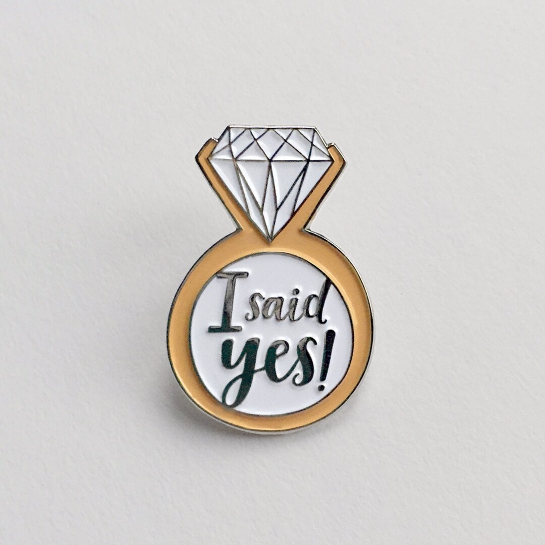 I Said Yes Enamel Pin: Bridal Shower Gift - Etsy