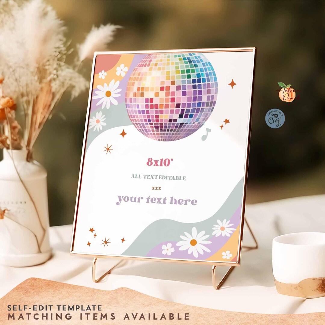 Editable Groovy Cute Disco Party Rainbow Daisy Disco Ball 8x10 Sign All ...