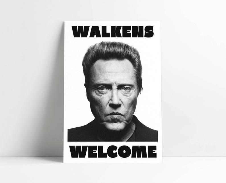 Walkens Welcome Poster 11x17" or 24x36" - Etsy