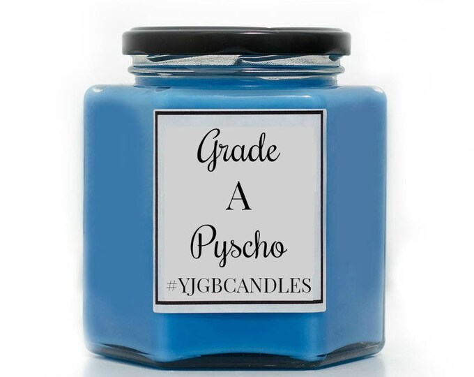 Grade A Psycho Candle, Offensive Gift, Rude Gift, Cheeky Gift, Funny ...