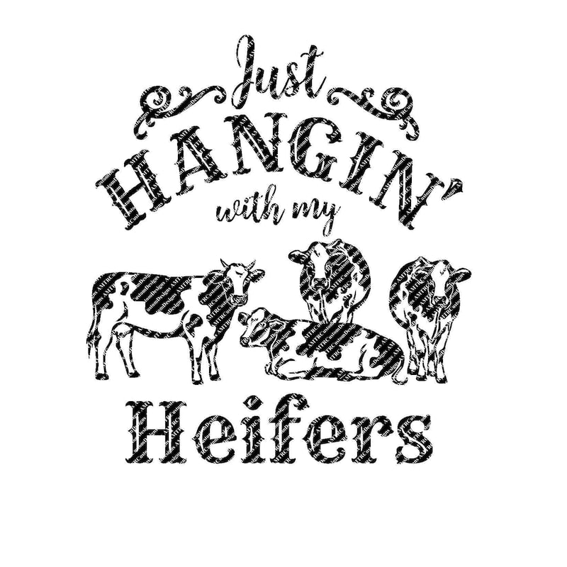 Hanging With My Heifers Svg - Etsy