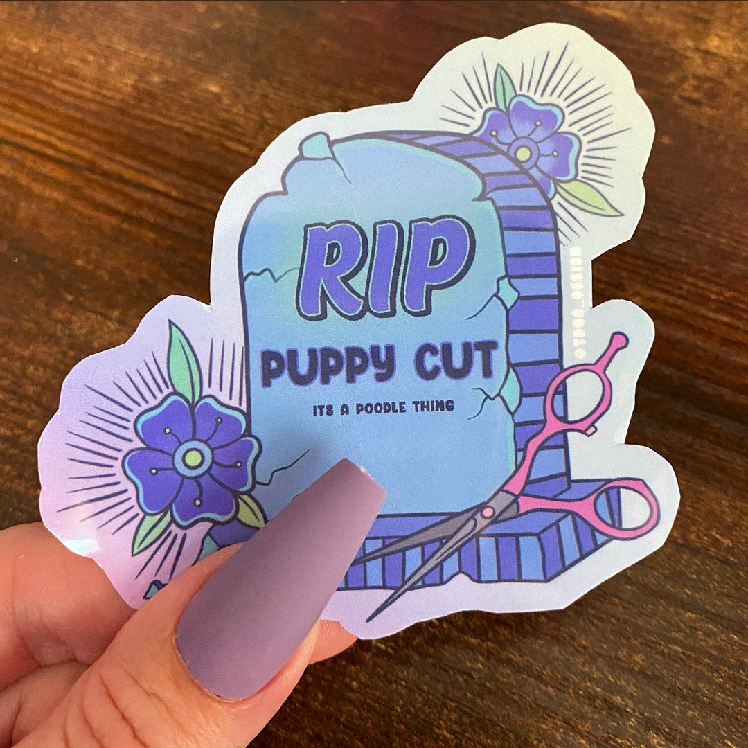 RIP Puppy Cut Its a Poodle Thing 3 Sticker Dog Groomer Pet - Etsy