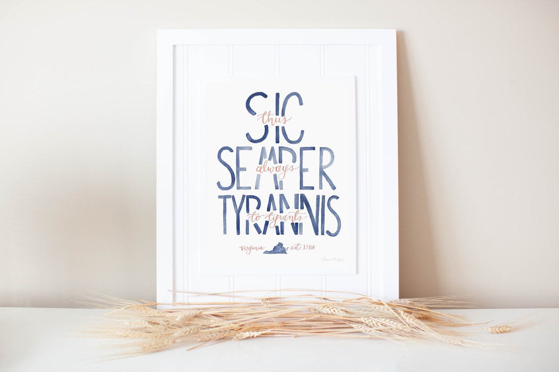 Printable Virginia State Motto Art Print in Uva Cavaliers - Etsy Canada