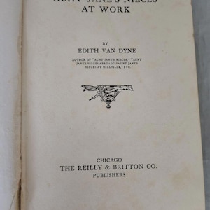 Edith Van Dyne/l. Frank Baum Aunt Jane's Nieces at Work 1909 1st ED - Etsy