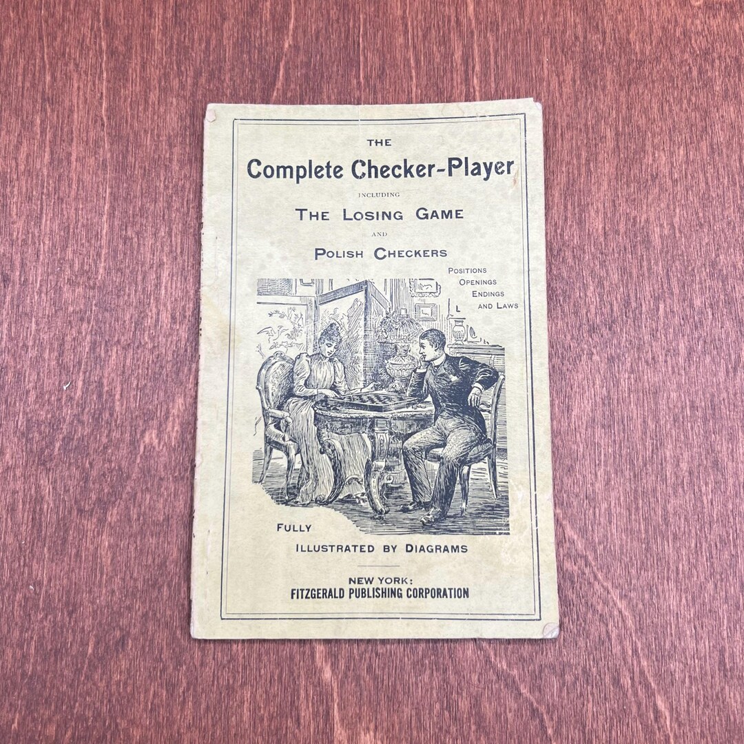 Antique Early 1900's Complete Checker-player Instruction Book ...