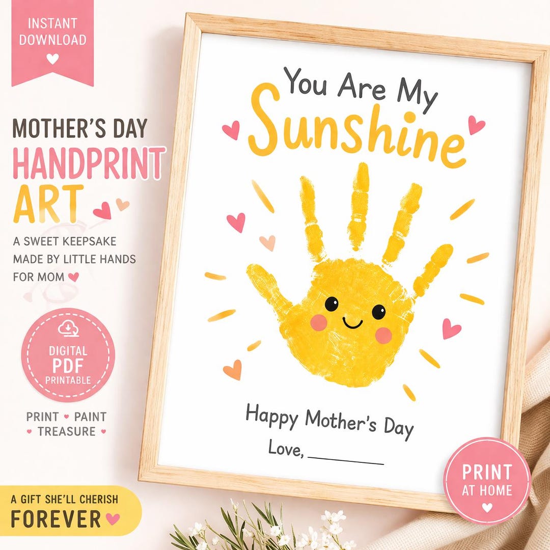 Mother’s Day Handprint Art Printable, You Are My Sunshine Craft ...