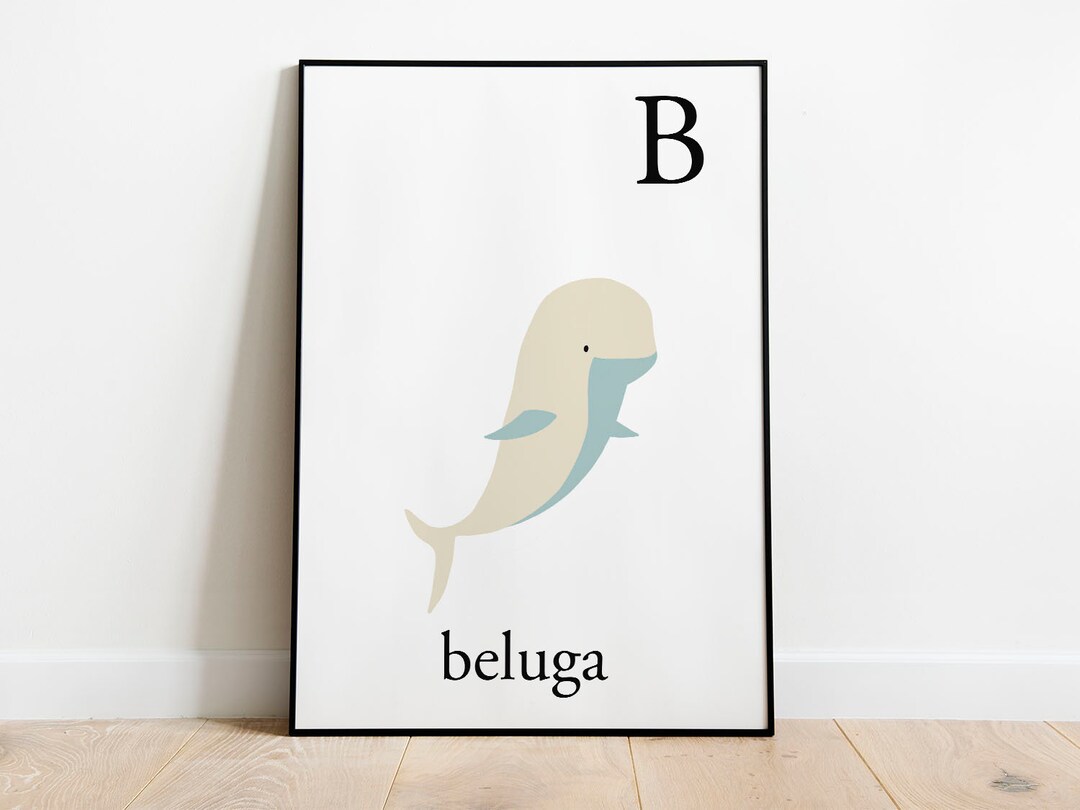 Beluga Alphabet Print Letter B. Cute Animals Prints for Kids Room ...