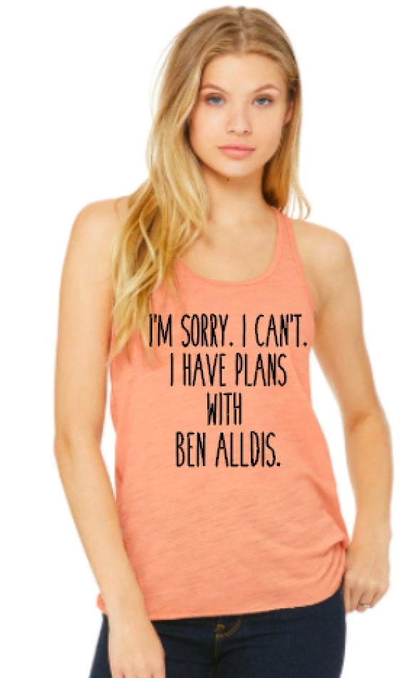 I'm Sorry. I Can't. I Have Plans With Ben Alldis - Etsy UK