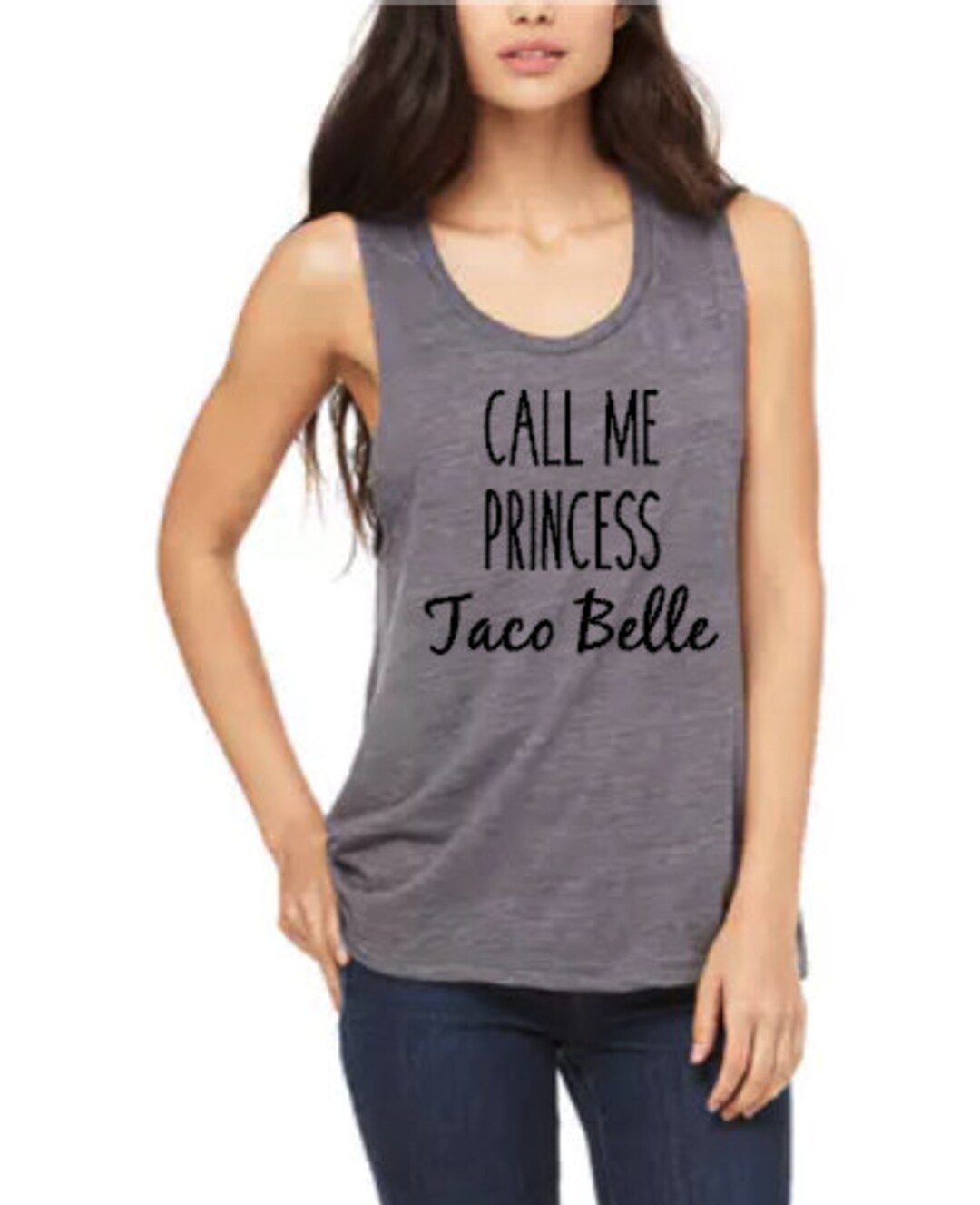 Call Me Princess Taco Belle- Muscle Tank - Etsy