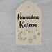 Set of 6-ramadan Kareem Tags, Ramadan Kareem Tags, Ramadan Gift Set, Ramadan Gifts, Recyclable ...