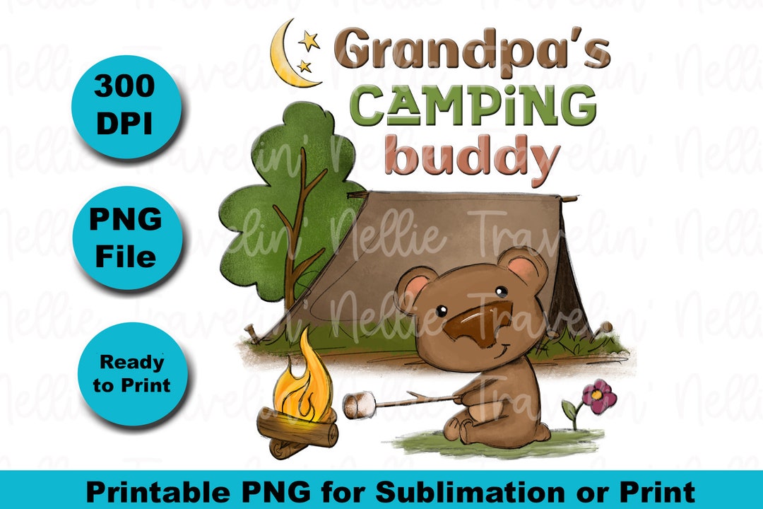 Grandpa's Camping Buddy Campfire DIY Sublimation or Iron - Etsy