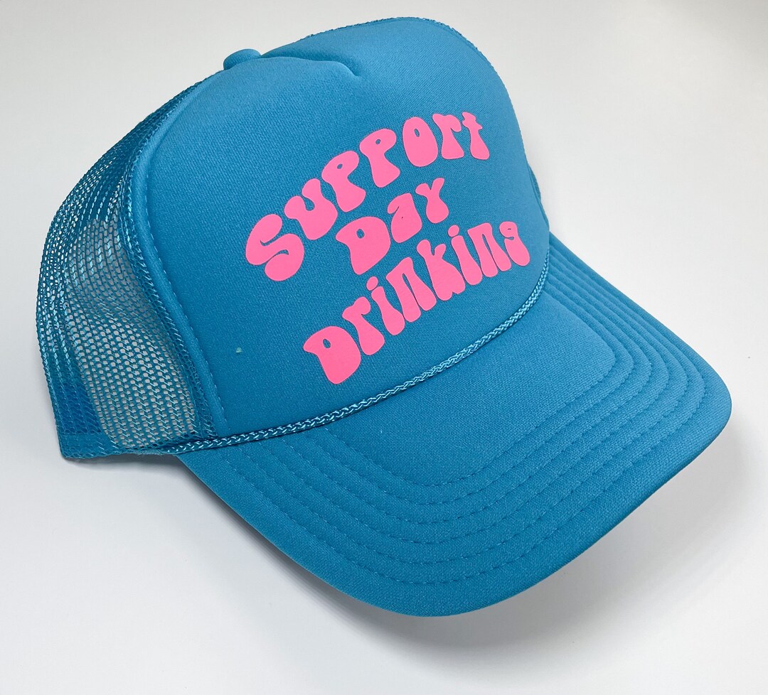 Support Day Drinking Hat Summer Trucker Hat Drinking Hat - Etsy Support Day Drinking Hat Summer Trucker Hat Drinking Hat - Etsy
