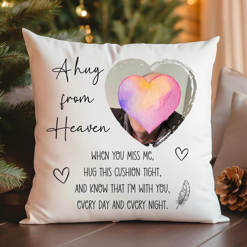 Personalised Memorial Cushion - "a Hug From Heaven" Photo Keepsake ...
