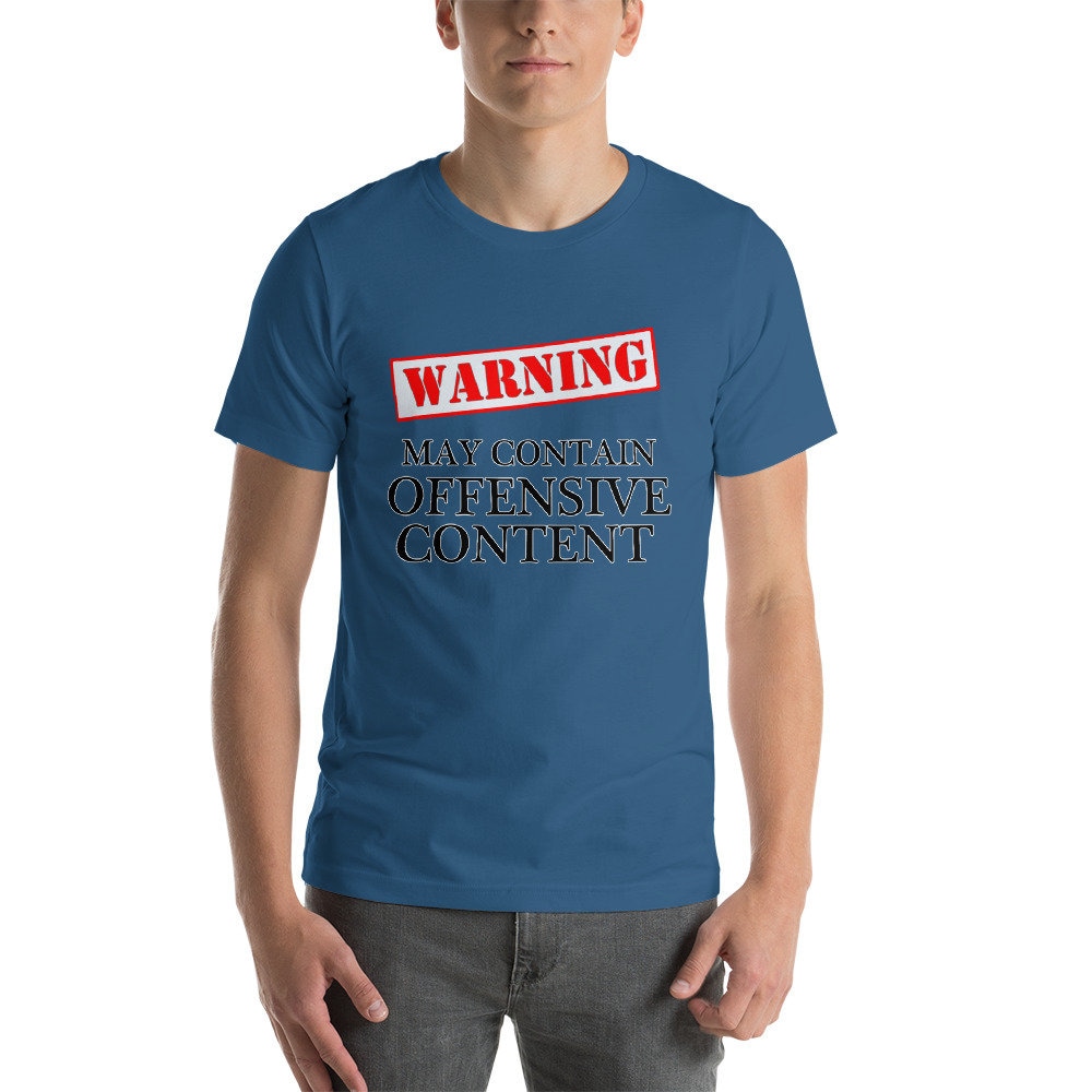 Warning May Contain Offensive Content Sarcastic Rude Graphic T-shirt - Etsy
