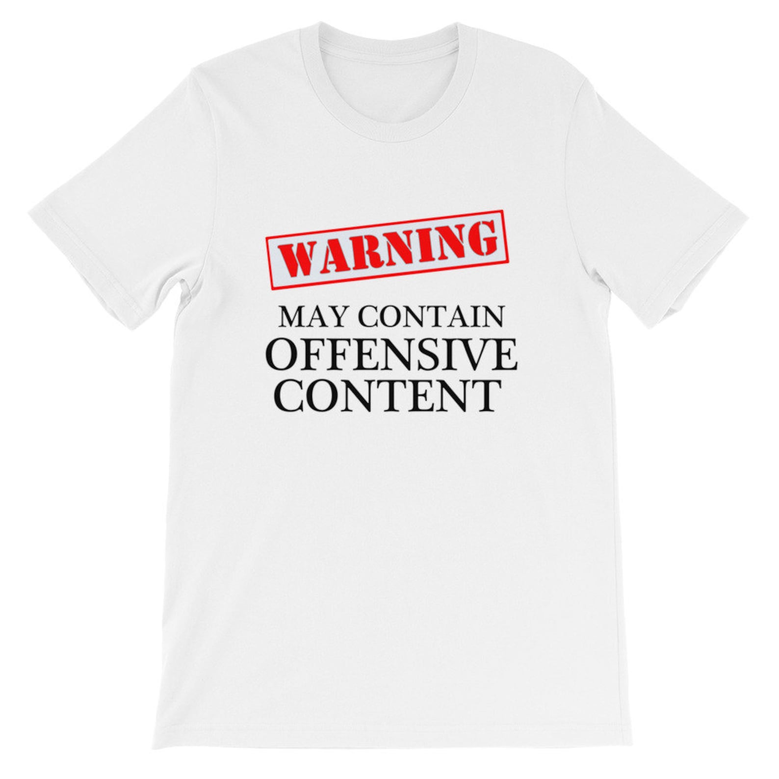 Warning May Contain Offensive Content Sarcastic Rude Graphic T-shirt - Etsy