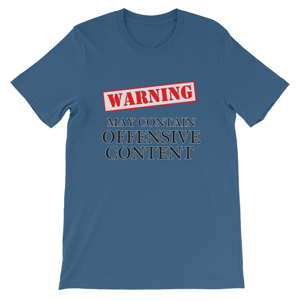Warning May Contain Offensive Content Sarcastic Rude Graphic T-shirt - Etsy