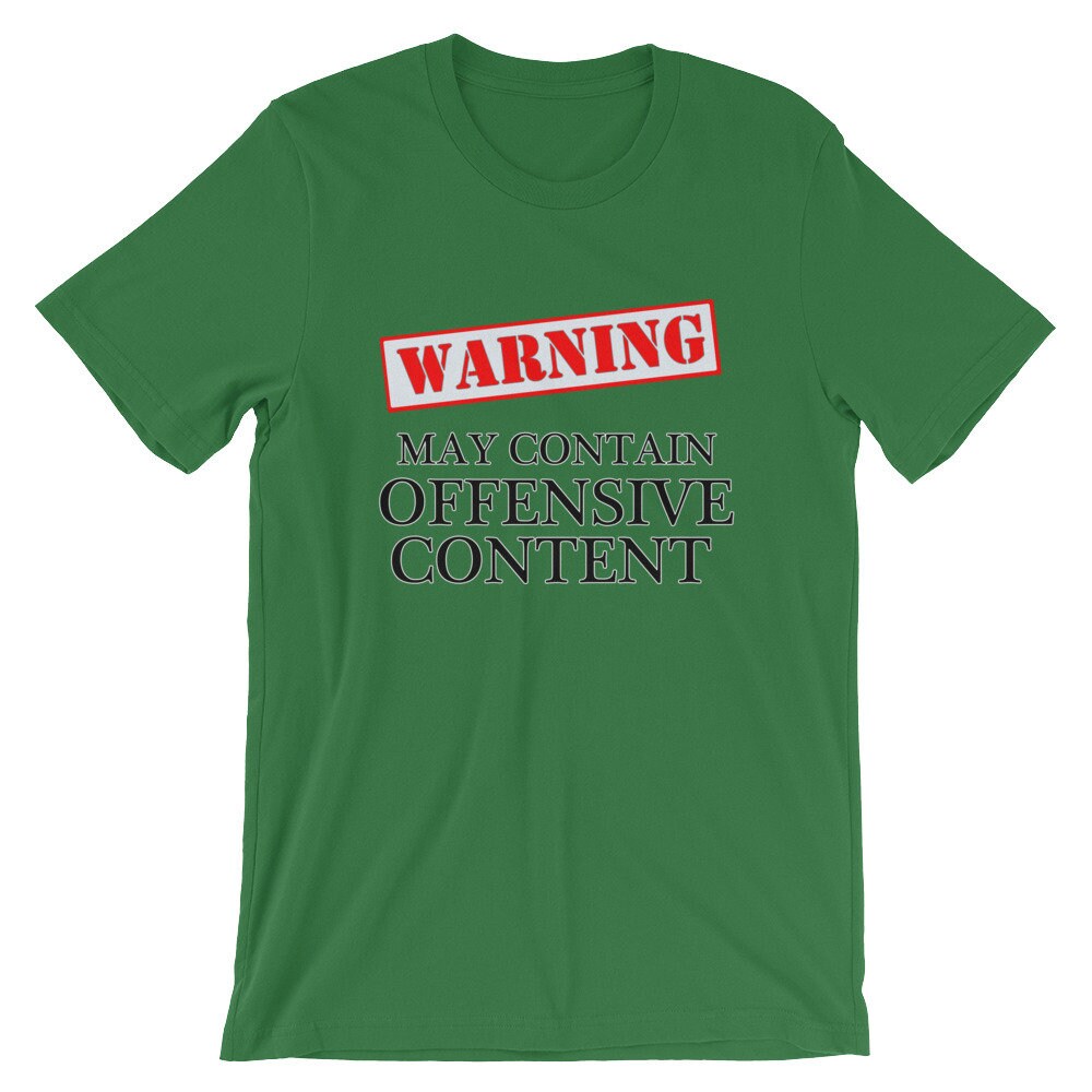 Warning May Contain Offensive Content Sarcastic Rude Graphic T-shirt - Etsy