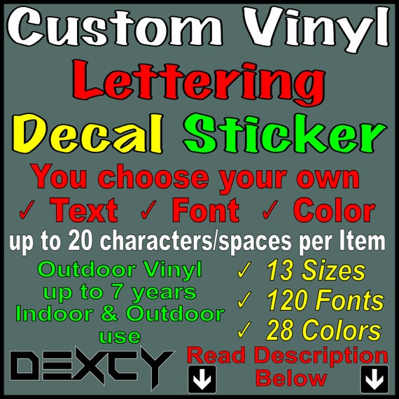 Custom Vinyl Decal Custom Vinyl Lettering Outdoor Vinyl - Etsy