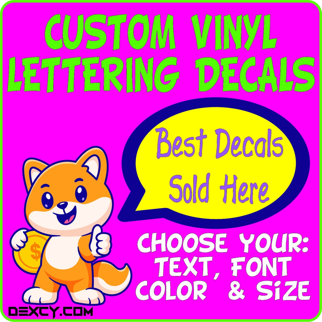 Custom Vinyl Lettering Decals High Quality Custom Vinyl Text Decals ...