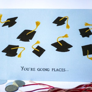 Printable Graduation Card, You're Going Places, College & High School ...