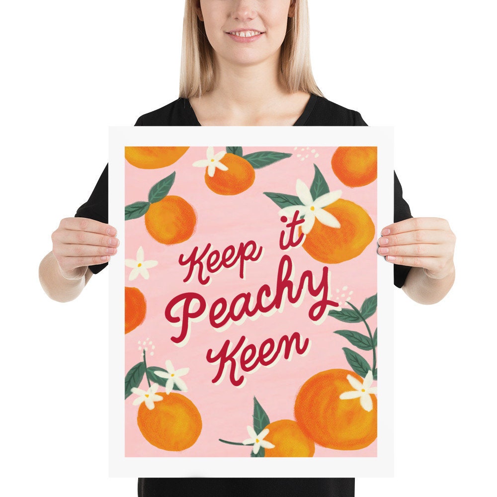 Keep It Peachy Keen Vintage-style Poster - Glossy Finish - Etsy