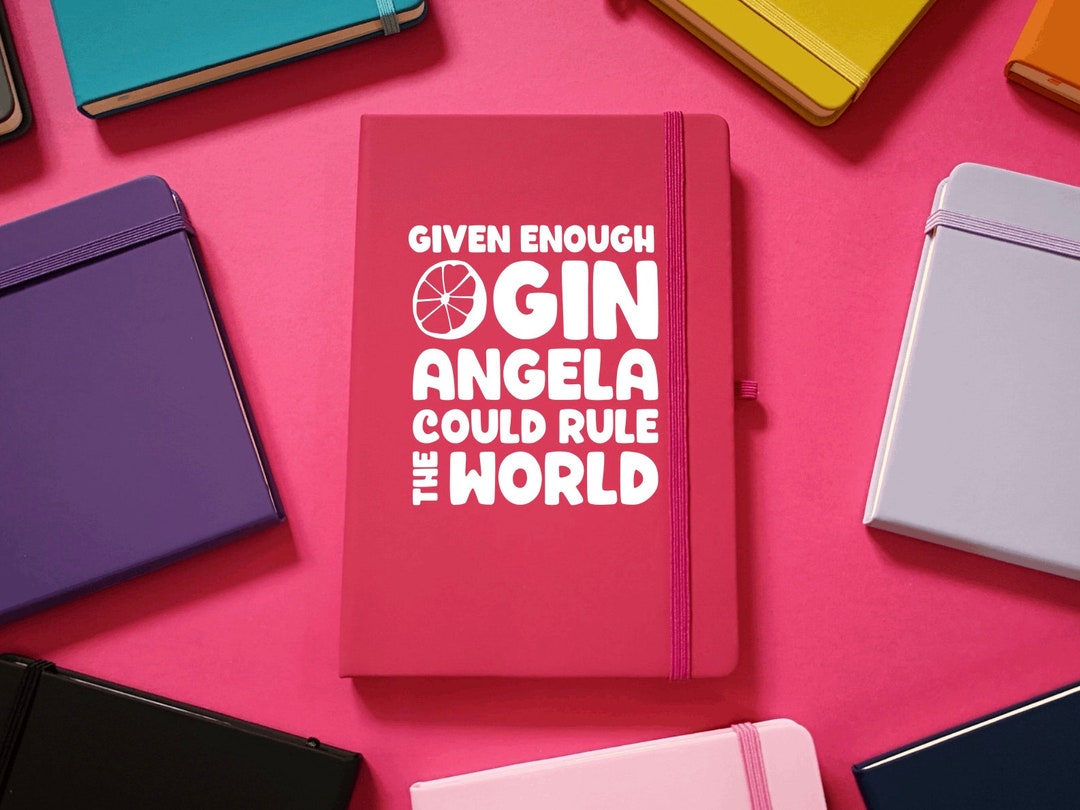 Given Enough Gin I Could Rule the World Personalised A5 Notebook Soft ...