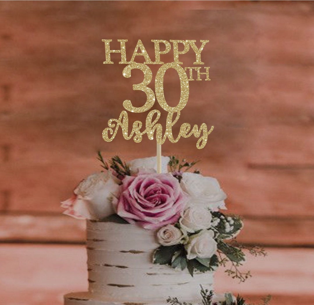 Custom 30th Birthday Cake Topper: Cardstock Party Decor - Etsy