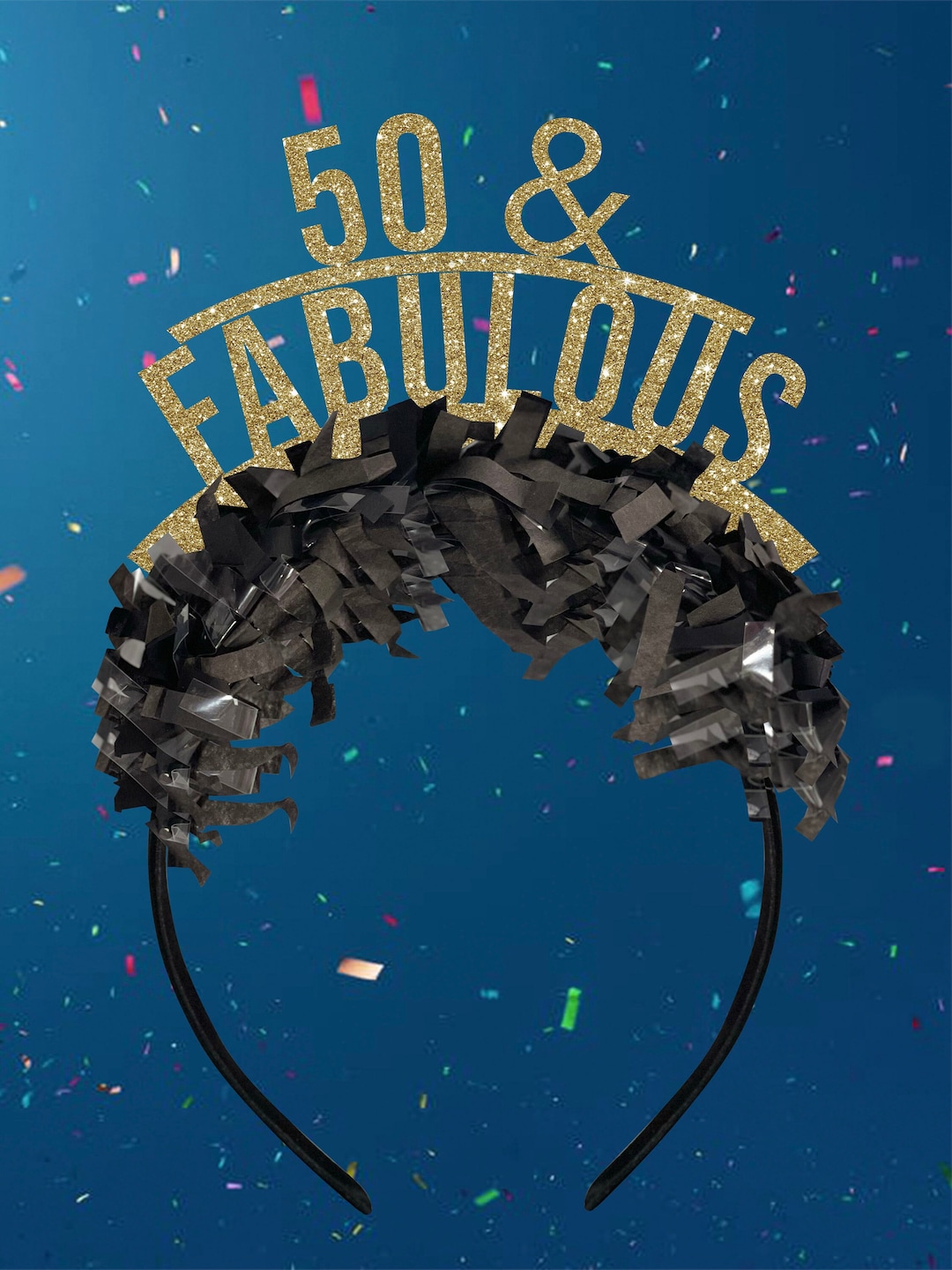 50 and Fabulous Party Headband, Fifty Birthday Decorations, 50th Gift ...