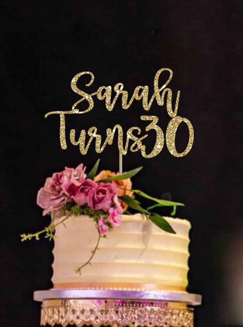 Turns 30 Cake Topper 30th Birthday Cake Topper 30 Birthday | Etsy