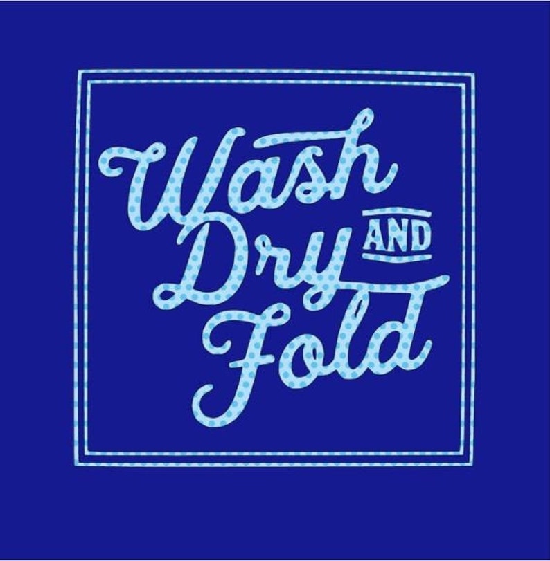 Wash Dry and Fold SVG File - Etsy