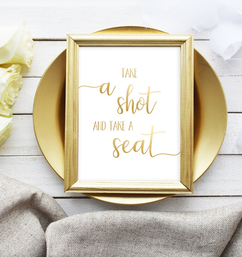Take a Shot Sign Take A Shot and Take A Seat Wedding Seating - Etsy