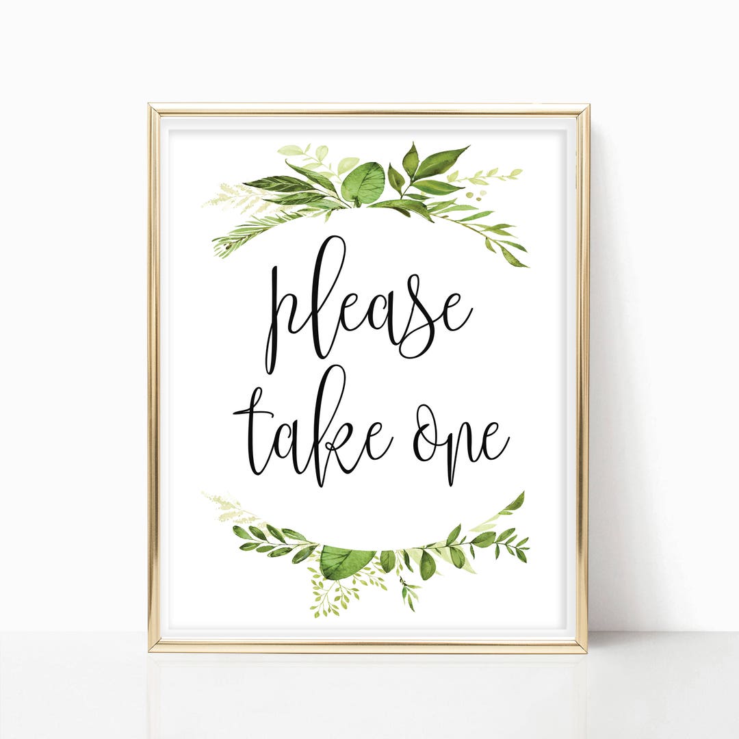 Printable Please Take One Sign Wedding Favor Sign Reception Signs Party ...