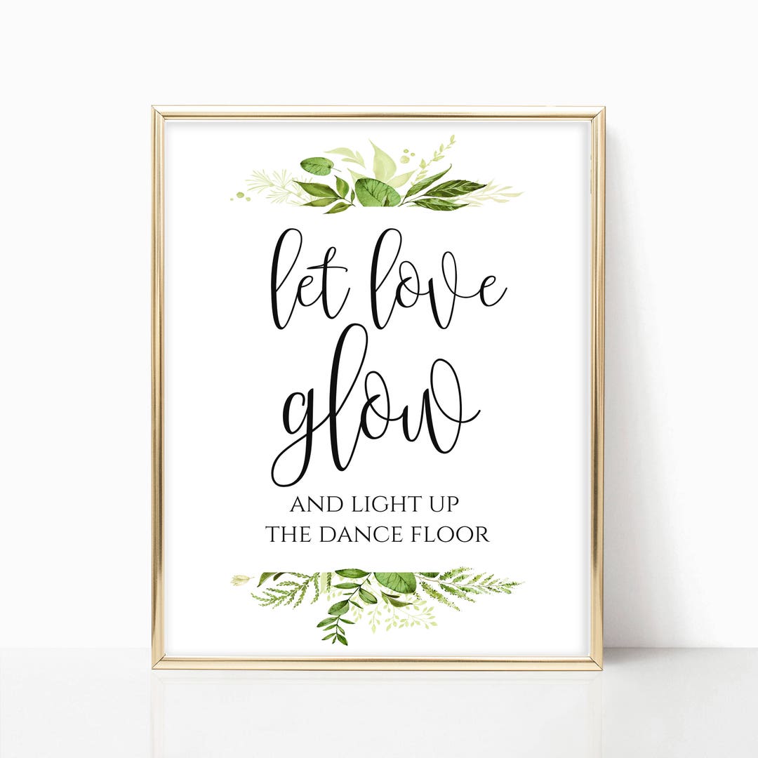 Let Love Glow Sign: Greenery Wedding Dance Floor Decor (digital ...